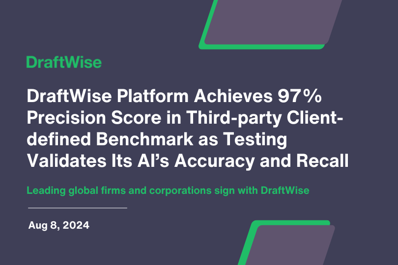 DraftWise Platform Achieves 97% Precision Score in Third-party Client-defined Benchmark as ...